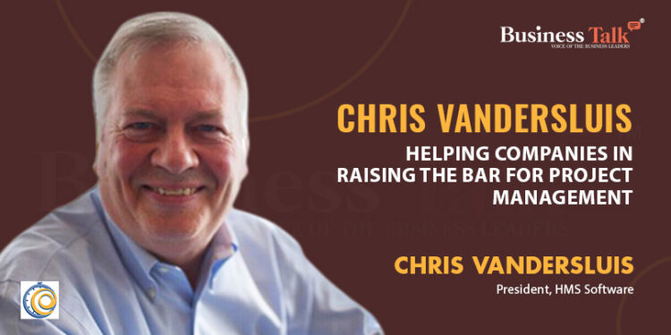 Chris Vandersluis: Helping Companies in raising the bar for project ...